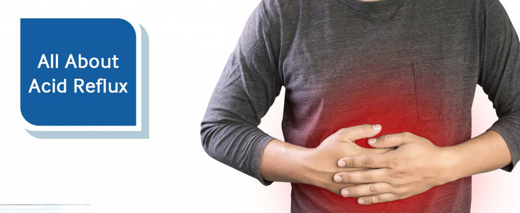All About Acid Reflux - KDAH Blog - Health & Fitness Tips for Healthy Life