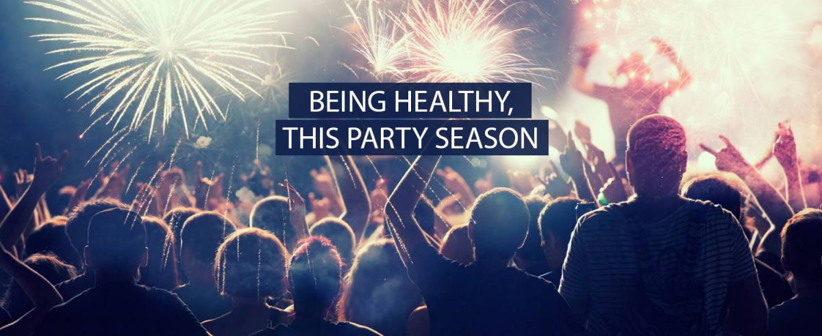 Being Healthy this Party Season - KDAH Blog - Health & Fitness Tips for ...