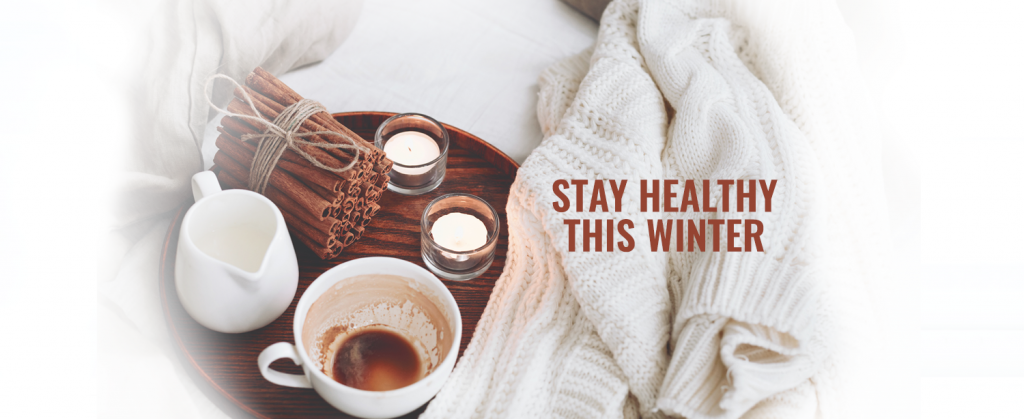 Stay Healthy This Winter - KDAH Blog - Health & Fitness Tips for ...