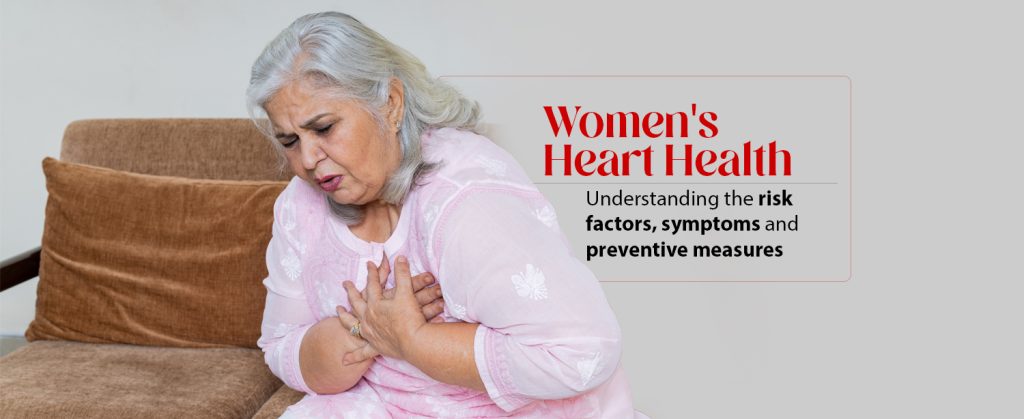 Women's Heart Health: Risks, Symptoms & Prevention | Kokilaben Hospital ...