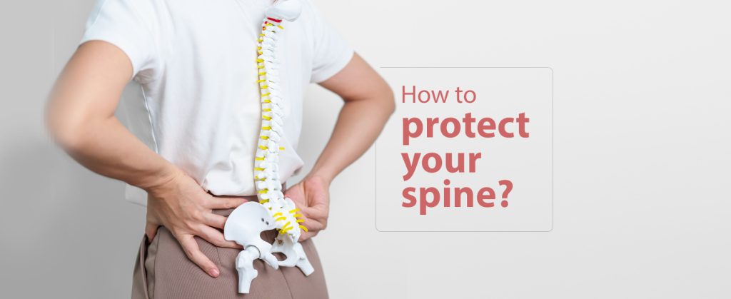 How to Protect Your Spine | KDAH Blog