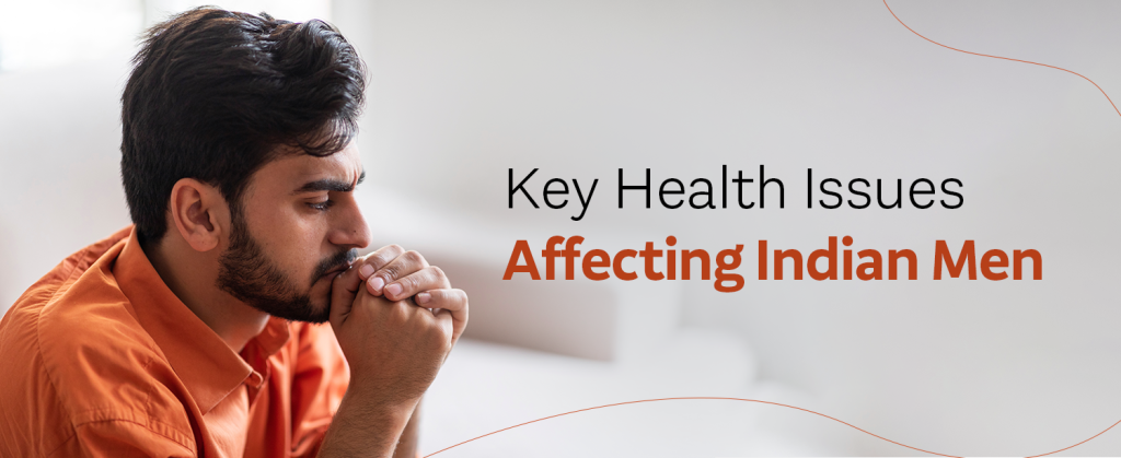 Common Health Concerns in Indian Men - KDAH Blog - Health & Fitness ...