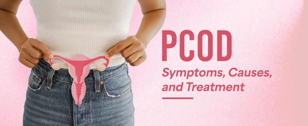 PCOD: Symptoms, Causes, and Treatment - Kokilaben Hospital